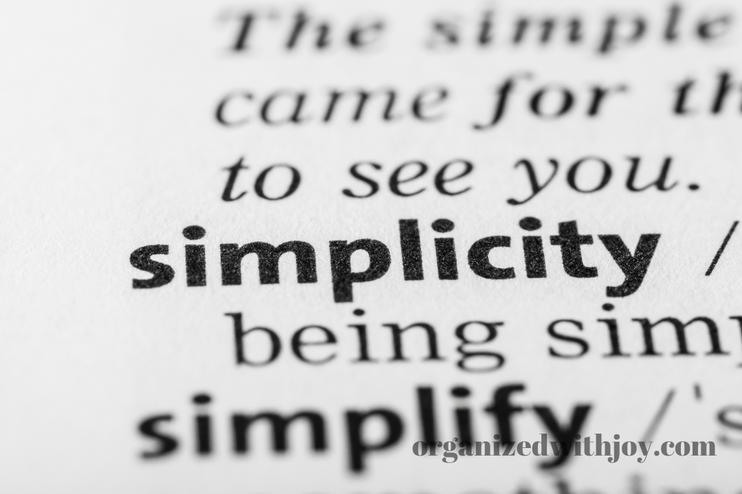 simplicity | organized with joy